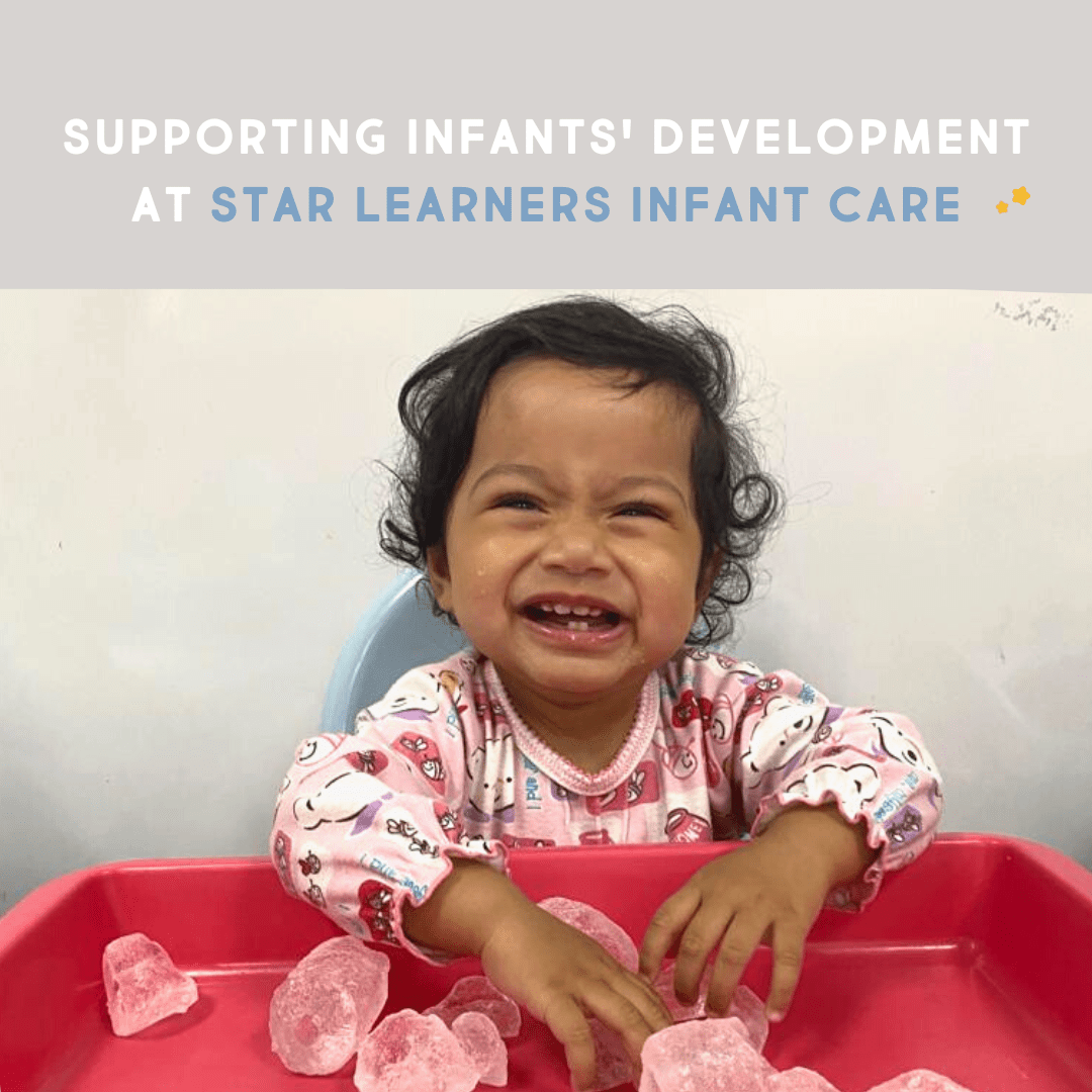 Best Infant Care Programmes in Singapore | Star Learners | Quality ...